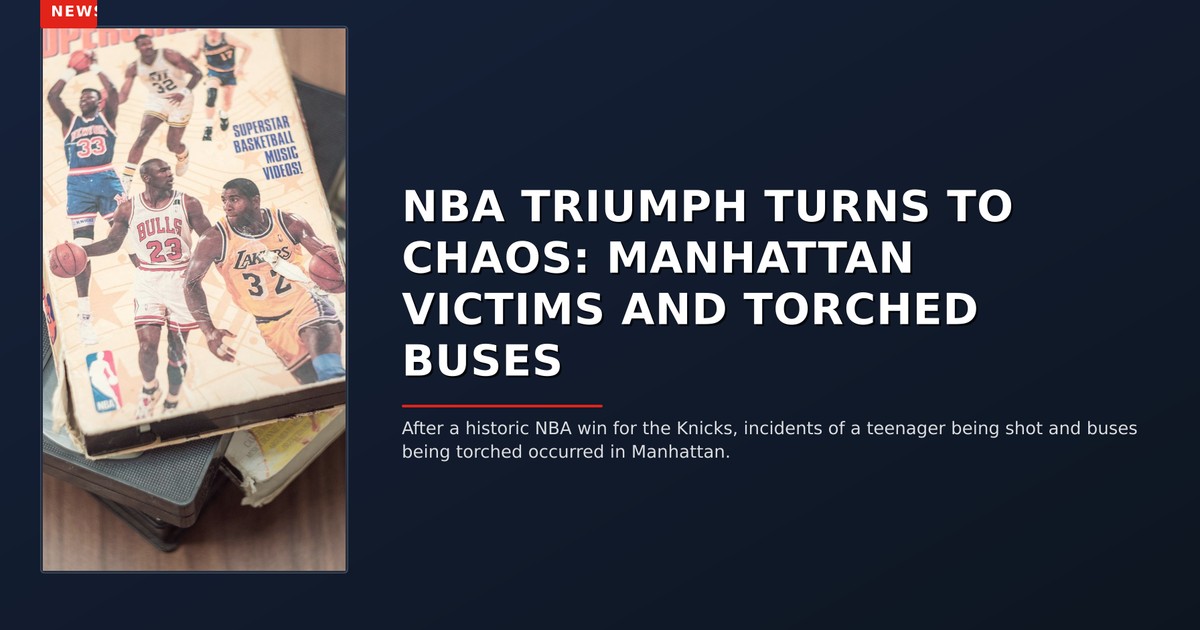 NBA VICTORY TURNSS into MANHATTAN CHAOS: TEEN SHOT AND BUSES | VPNews